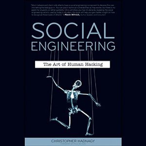 Social Engineering: The Art of Human Hacking by Christopher Hadnagy ...
