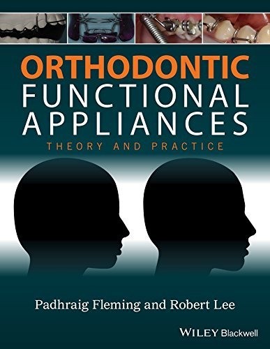 Orthodontic Functional Appliances: Theory and Practice by Padhraig S ...