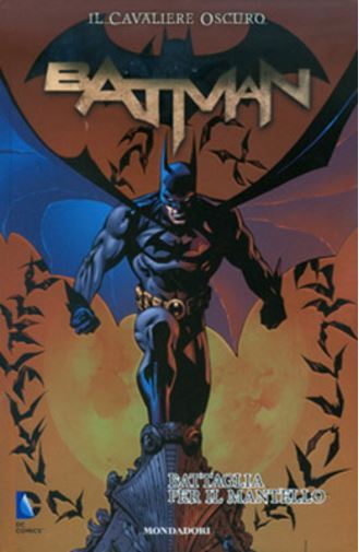Batman - Il Cavaliere Oscuro n. 28: Battaglia per il mantello by ...