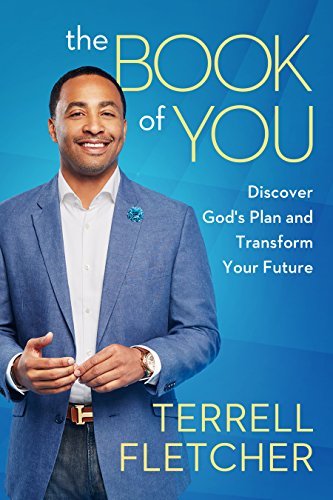 The Book Of You: Discover God’s Plan and Transform Your Future by ...