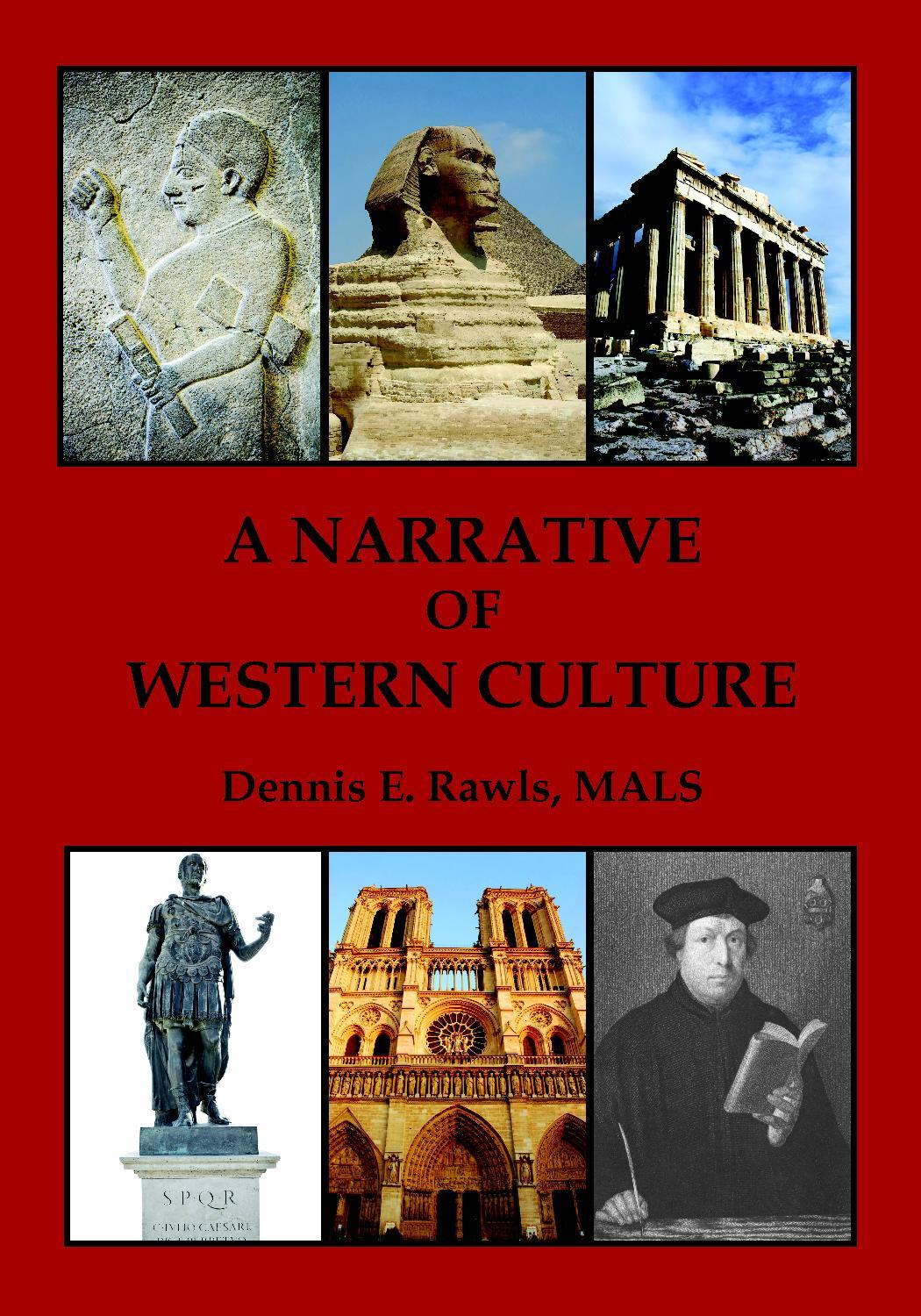 A Narrative of Western Culture by Dennis E. Rawls | Goodreads