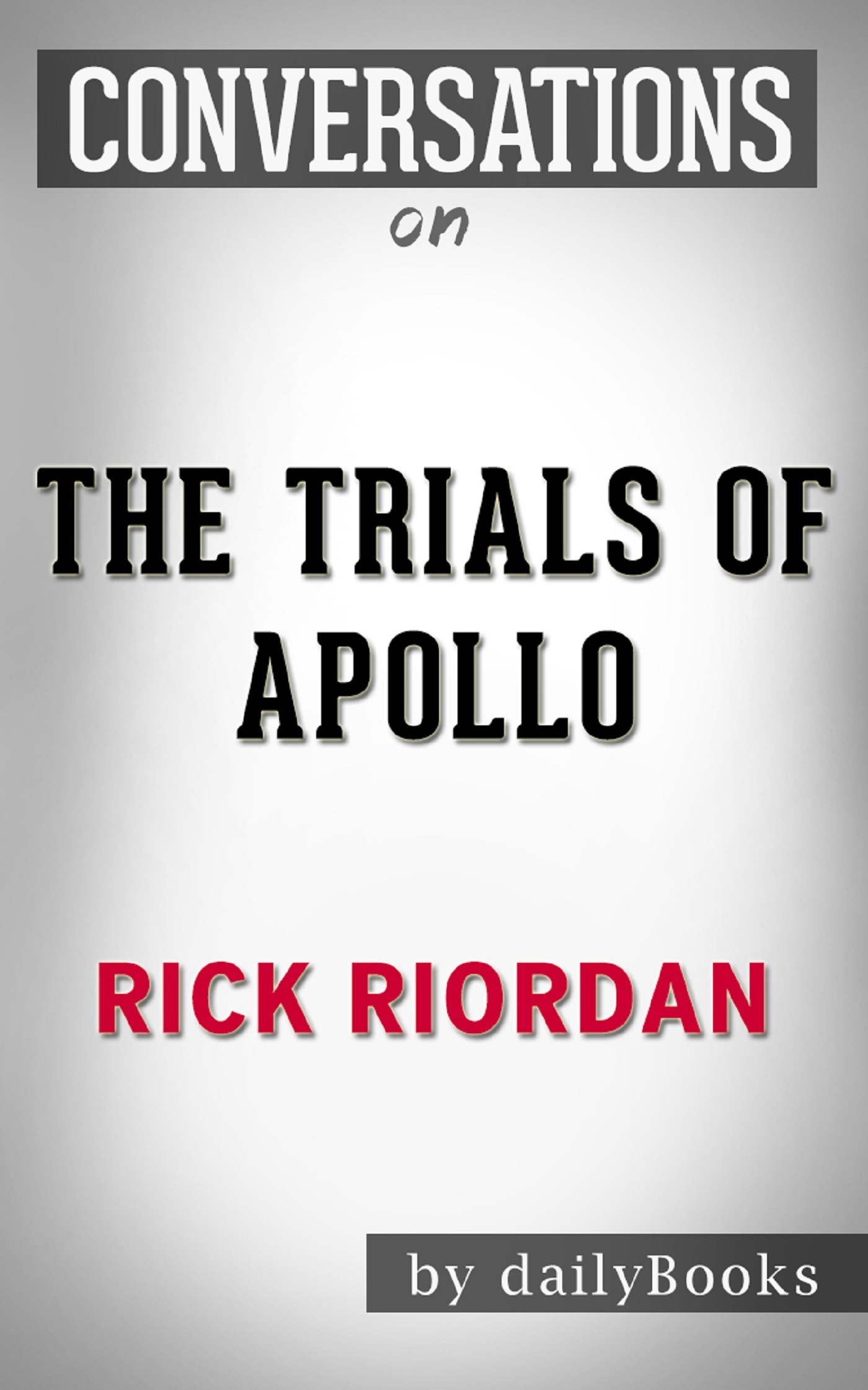 Summary of The Trials of Apollo: The Hidden Oracle by Rick Riordan ...