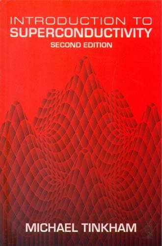 INTRODUCTION TO SUPERCONDUCTIVITY by TINKHAM | Goodreads