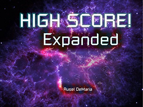 High Score Expanded by Rusel DeMaria | Goodreads
