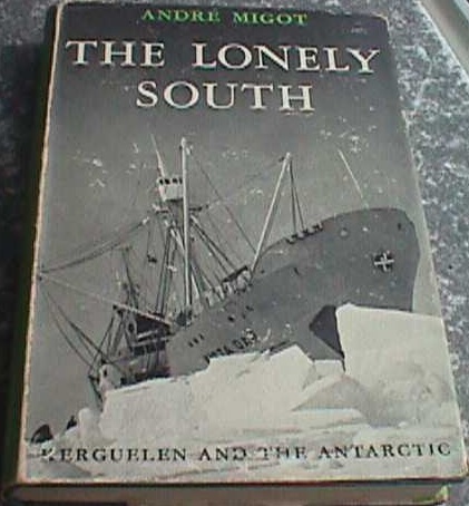 The Lonely South by André Migot | Goodreads