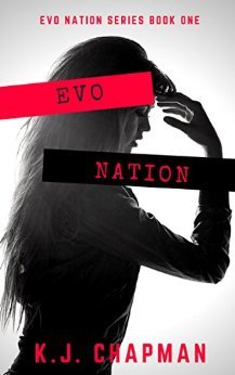 EVO Nation (EVO Nation, #1) by K.J. Chapman | Goodreads
