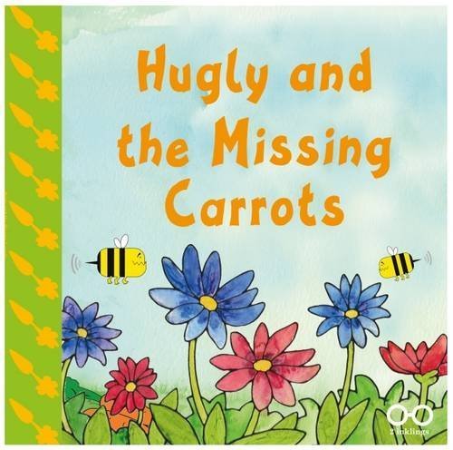 Hugly and the Missing Carrots by Sam Frith | Goodreads