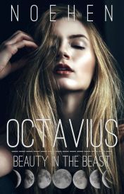 Octavius by noehen | Goodreads