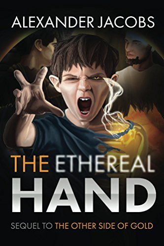 The Ethereal Hand (The Ethereal Kingdom Book 2) by Alexander Jacobs ...