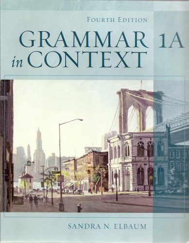Grammar in Context 1A Split Student Book, Fourth Edition by Sandra N ...