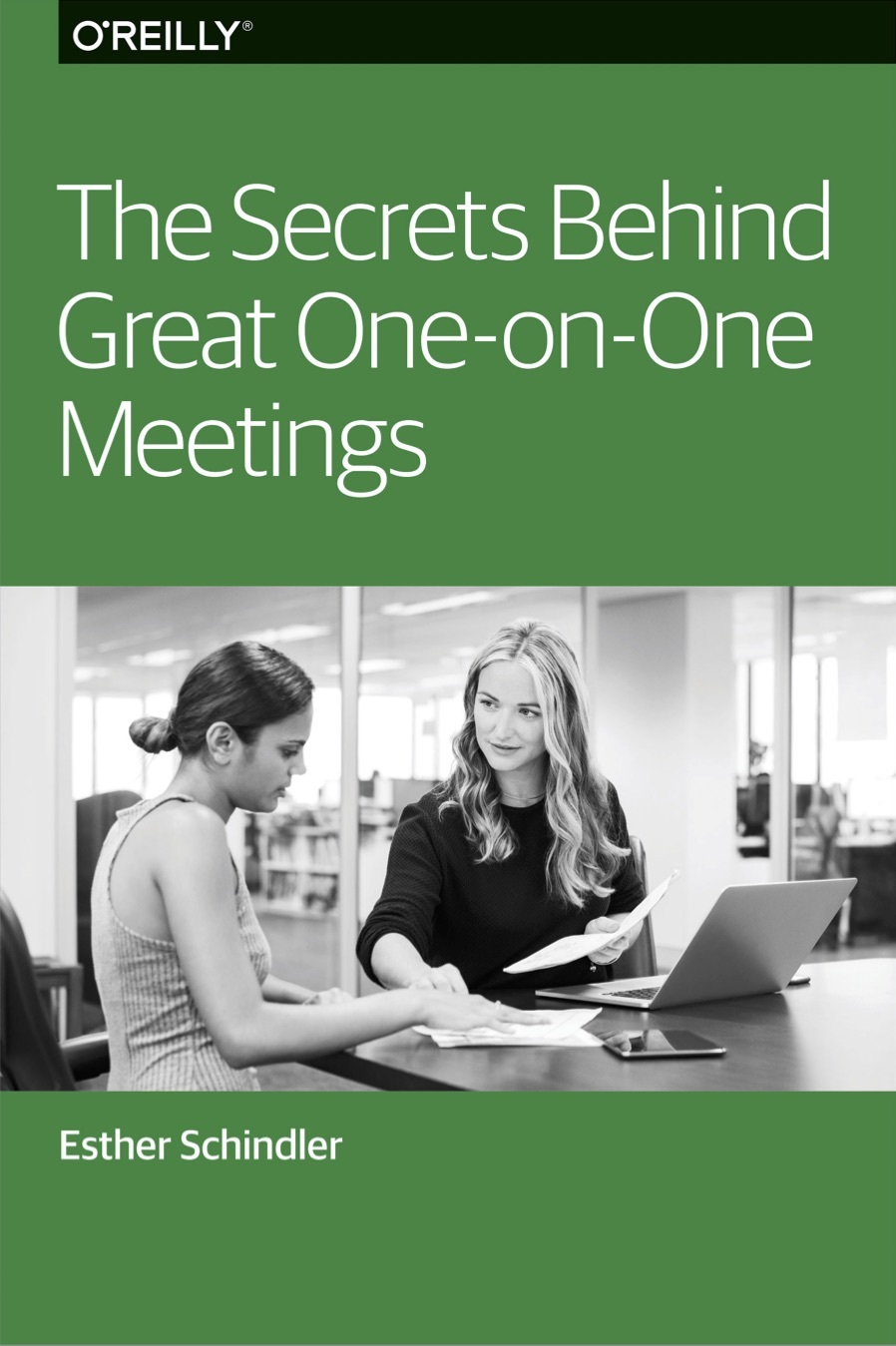 The Secrets Behind Great One-on-One Meetings by Esther Schindler ...