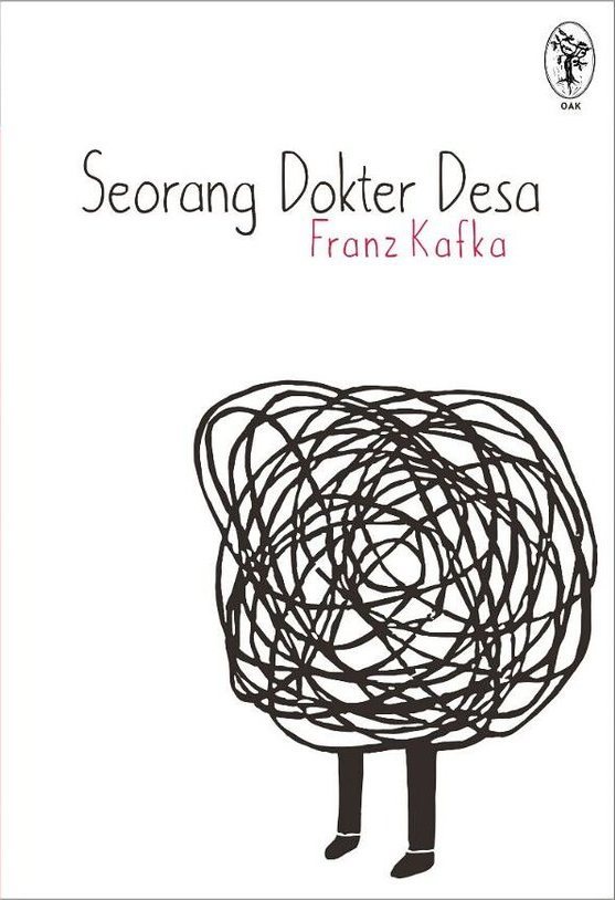 Seorang Dokter Desa by Franz Kafka | Goodreads