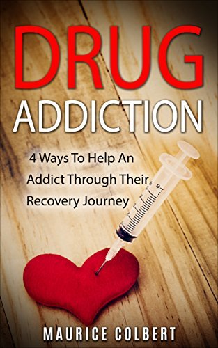 Drug Addiction: 4 Ways to Help an Addict Through Their Recovery Journey ...