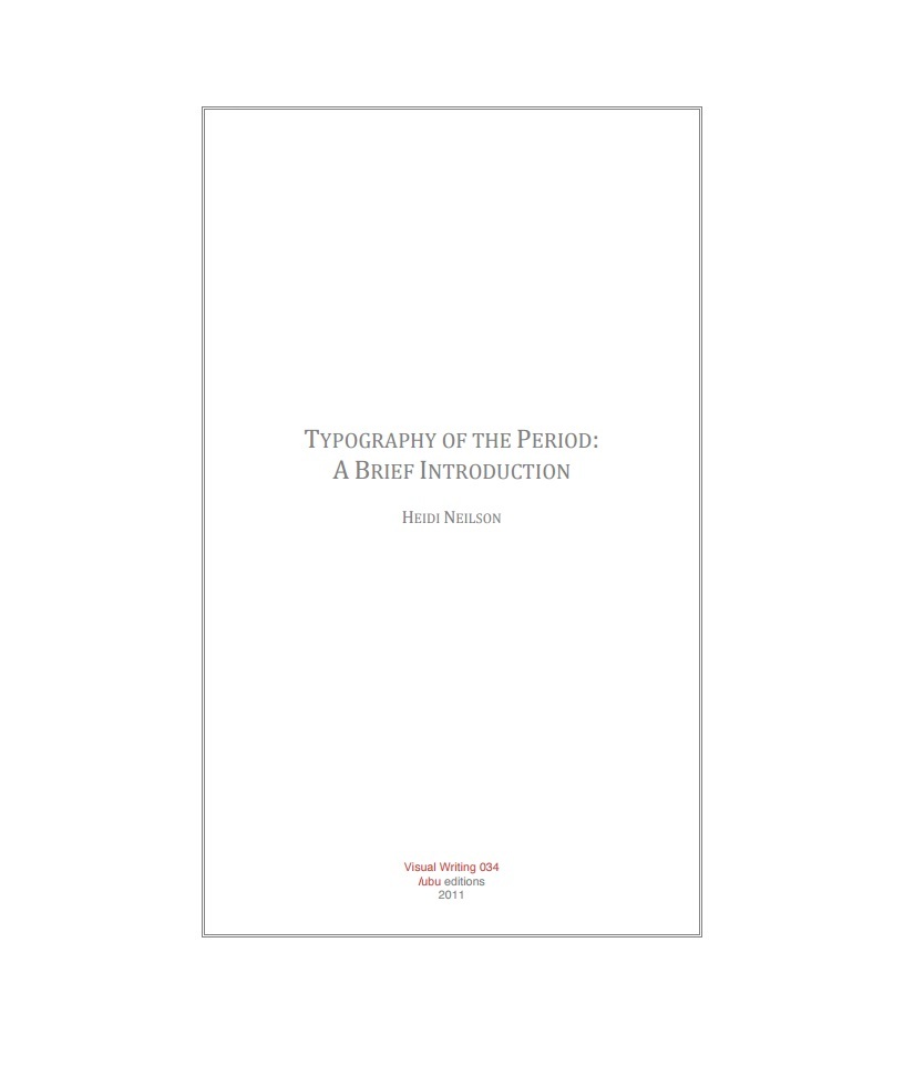 Typography of the Period: A Brief Introduction by Heidi Neilson | Goodreads