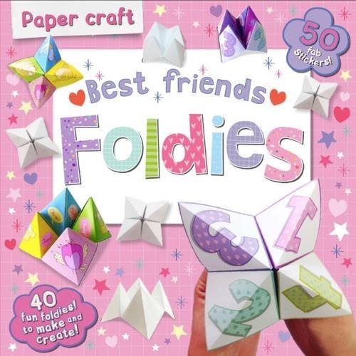 Paper Craft Foldies - Best Friends: 40 fun Foldies to make and create ...