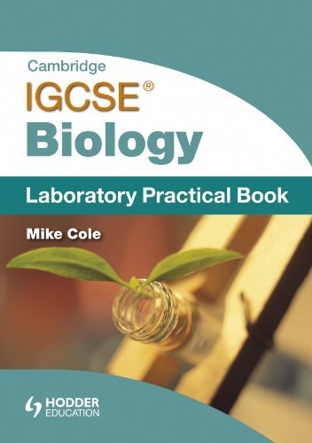 Cambridge Igcse Biology Laboratory Practical Book by Mike Cole | Goodreads