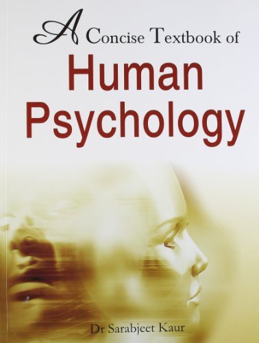 A Concise Textbook of Human Psychology by Sarabjeet Kaur | Goodreads