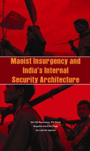 Maoist Insurgency and India's Internal Security Architecture by Amritpal Singh | Goodreads