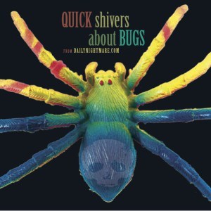 Quick Shivers About Bugs by Janice Leach | Goodreads