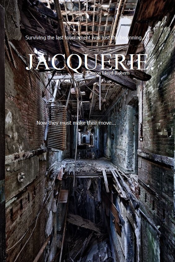 JACQUERIE. Volume II (PUTSCH. Trilogy, #2) by Charon Lloyd-Roberts ...
