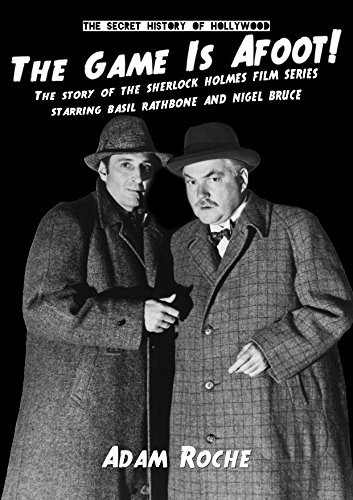 The Game Is Afoot: The Story Of The Sherlock Holmes Films Series ...
