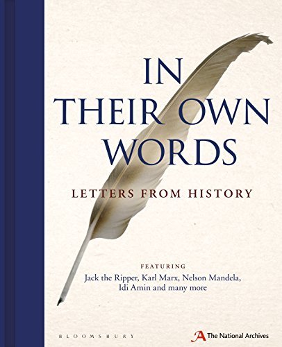 In Their Own Words: Letters from History by National Archives | Goodreads
