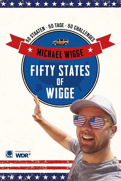 Fifty States of Wigge by Michael Wigge | Goodreads