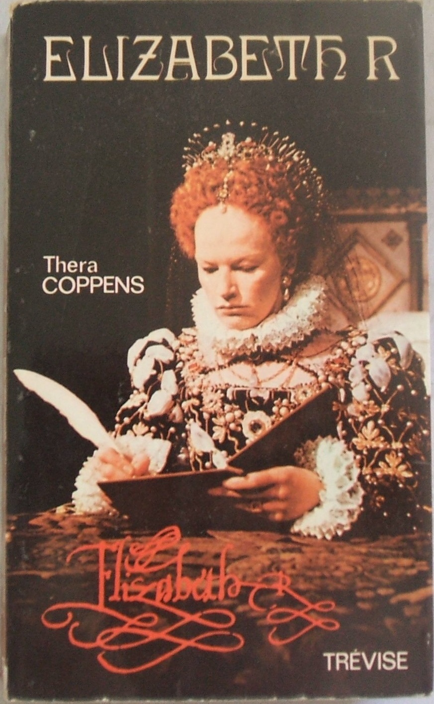 Elizabeth R. by Thera Coppens | Goodreads