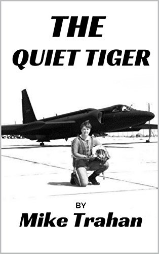 The Quiet Tiger by Mike Trahan | Goodreads
