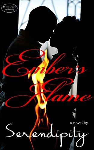 Ember's Flame by Serendipity . | Goodreads