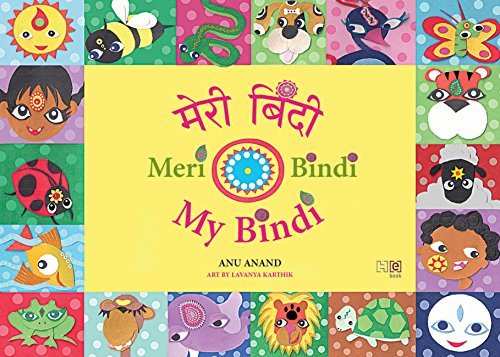 Meri Bindi (My Bindi) by Anu Anand | Goodreads