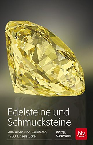 Edelsteine und Schmucksteine: Alle Arten und Varietäten 1900 ...