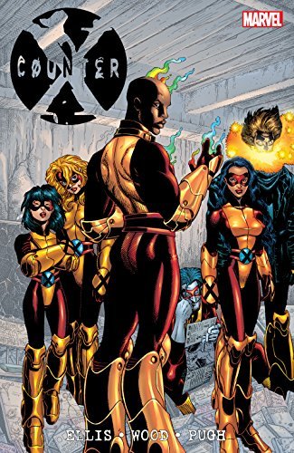 Counter X Vol. 2 by Warren Ellis | Goodreads