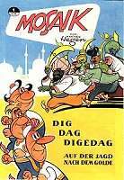 Dig, Dag, Digedag auf der Jagd nach dem Golde by Hannes Hegen | Goodreads