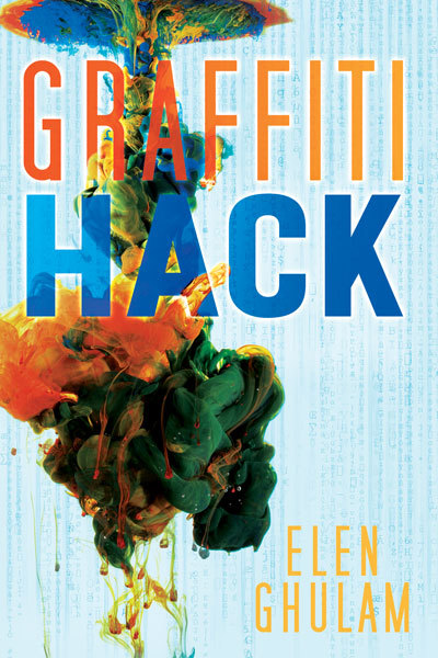 Graffiti Hack by Elen Ghulam | Goodreads