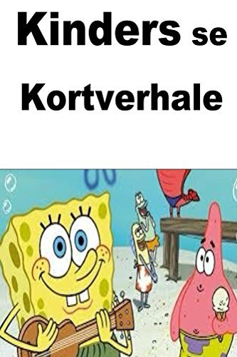 Kinders se Kortverhale (Afrikaans Edition) by Zulfi Moore | Goodreads