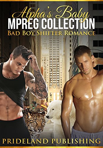 Alpha's Baby Mpreg Collection (10 Books) by Stephan James | Goodreads