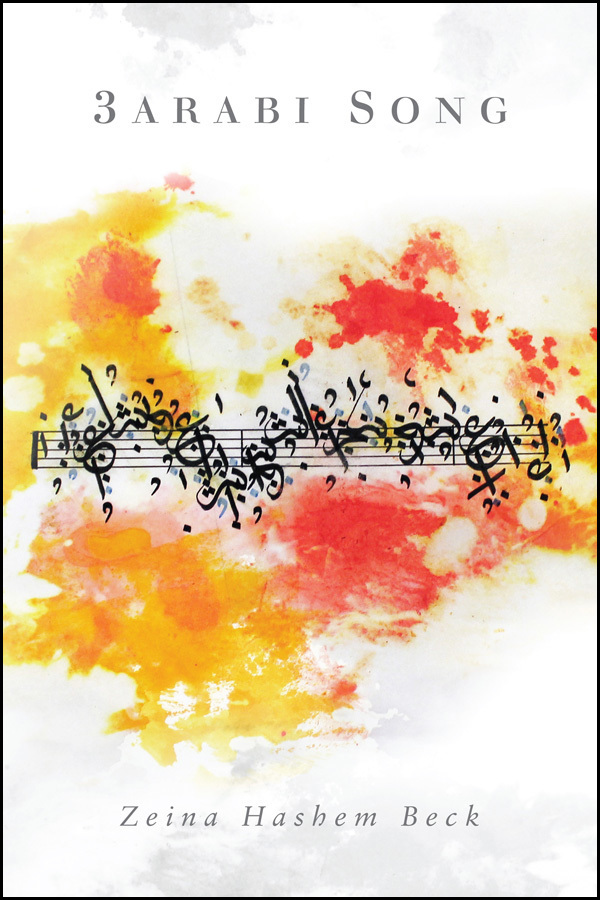 3arabi Song by Zeina Hashem Beck | Goodreads