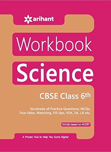 Workbook Science - CBSE Class 6th by Arihant Experts (Author) | Goodreads