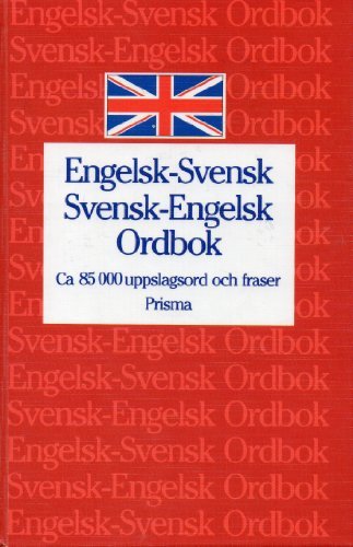 Engelsk-Svensk, Svensk-Engelsk Ordbok by Jan Bohman | Goodreads