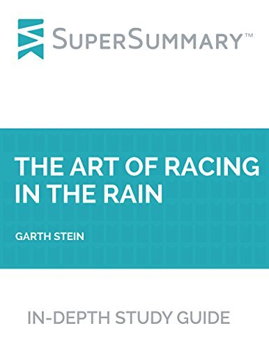 Study Guide: The Art of Racing in the Rain by Garth Stein by ...