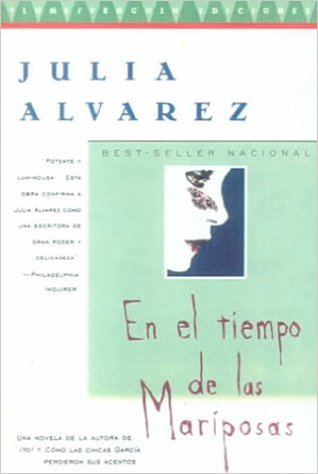 En El Tiempo De Las Mariposas / In the Time of the Butterflies by Julia ...