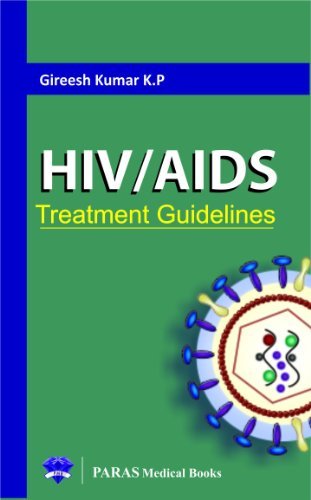 HIV/AIDS TREATMENT GUIDELINES by Gireesh Kumar | Goodreads
