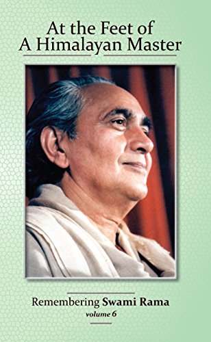 At the Feet of a Himalayan Master Volume 6 by Swami Rama | Goodreads