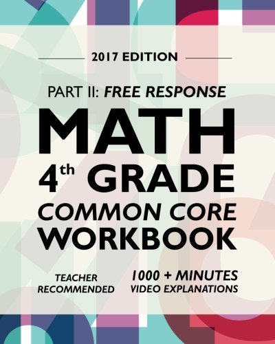 Common Core Math Workbook, Grade 4: Free Response, Daily Math Practice ...