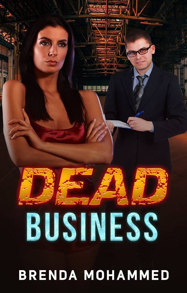 Dead Business by Brenda C. Mohammed | Goodreads