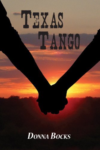 Texas Tango by Donna Bocks | Goodreads