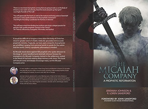 The Micaiah Company: A Prophetic Reformation by Jeremiah Johnson | Goodreads