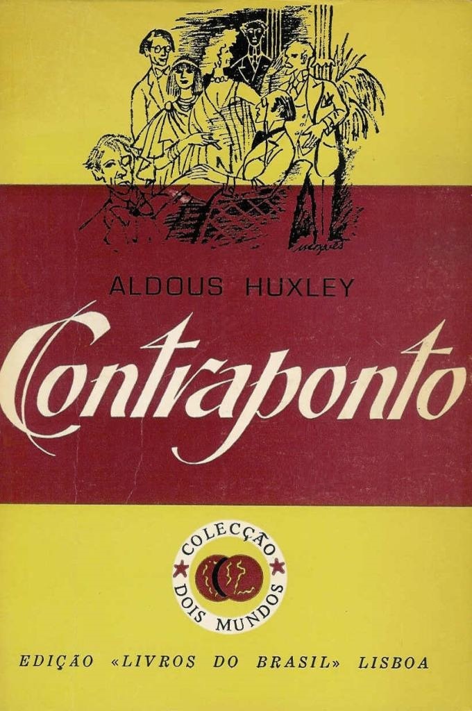 Contraponto by Aldous Huxley | Goodreads