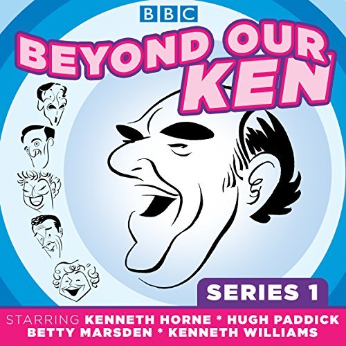 Beyond Our Ken: Series One by Barry Took | Goodreads
